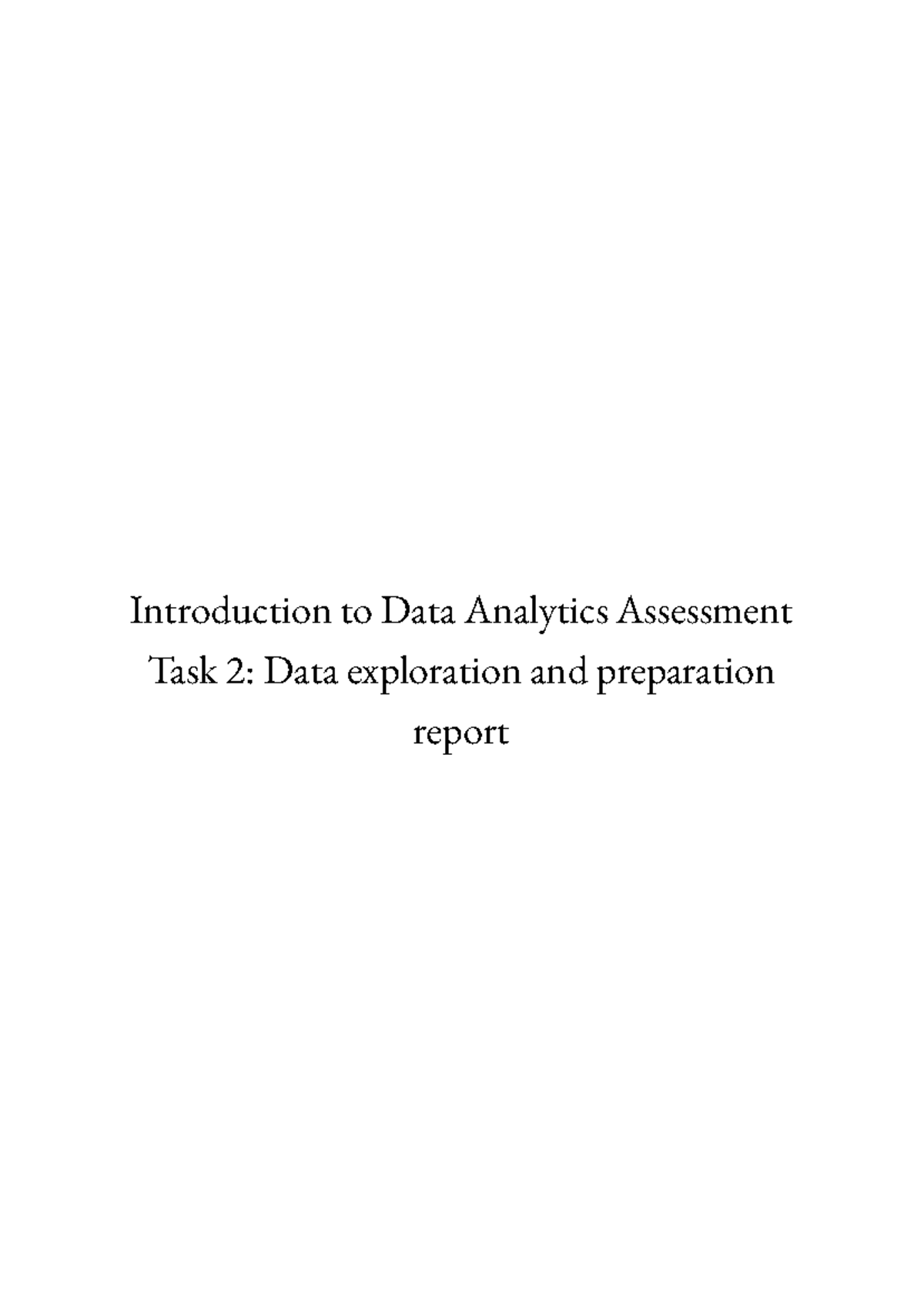 IDA A2 - assignment 2 - data preprocessing task report - Introduction to Data Analytics ...