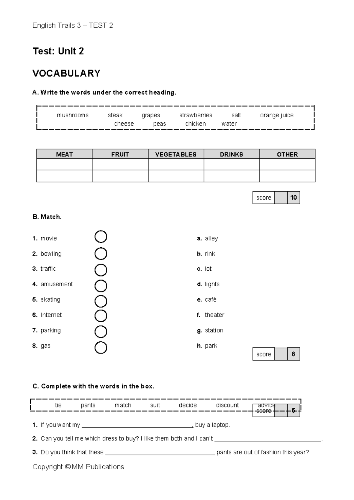 English Trails 3 Test 2 - Artes - Test: Unit 2 VOCABULARY A. Write the ...