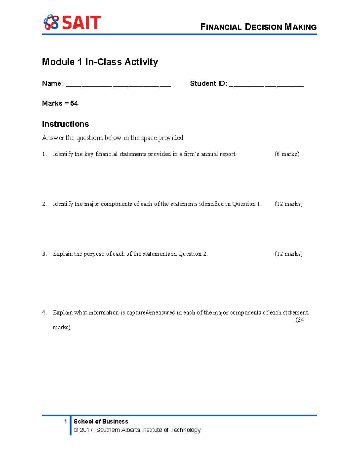 FNCE360 01 In Class Activity - FINANCIAL DECISION MAKING Module 1 In ...