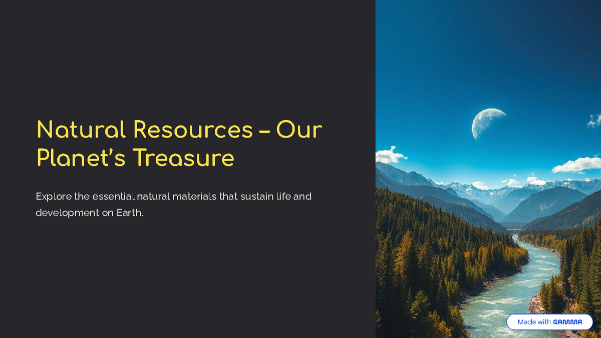 Natural Resources Our Planets Treasure - Natural Resources 3 Our ...
