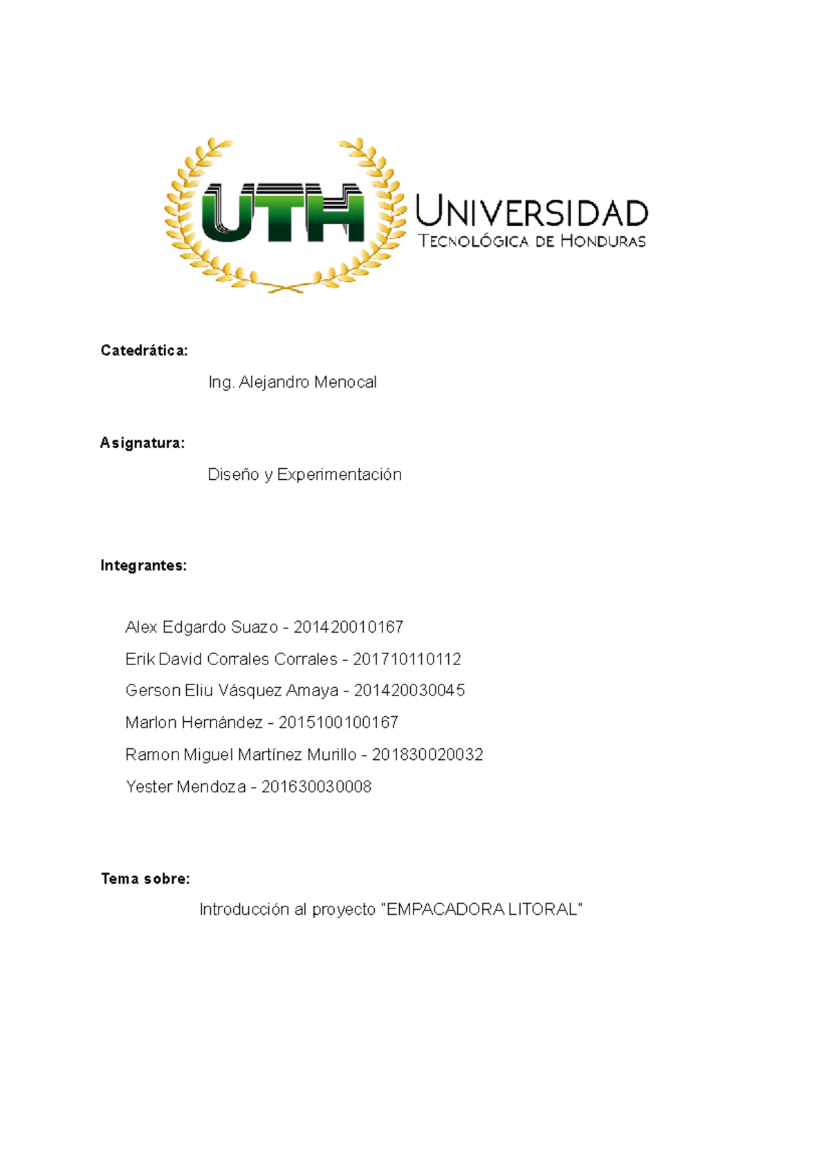 Intruccion proyecto - Catedrática: Ing. Alejandro Menocal Asignatura ...