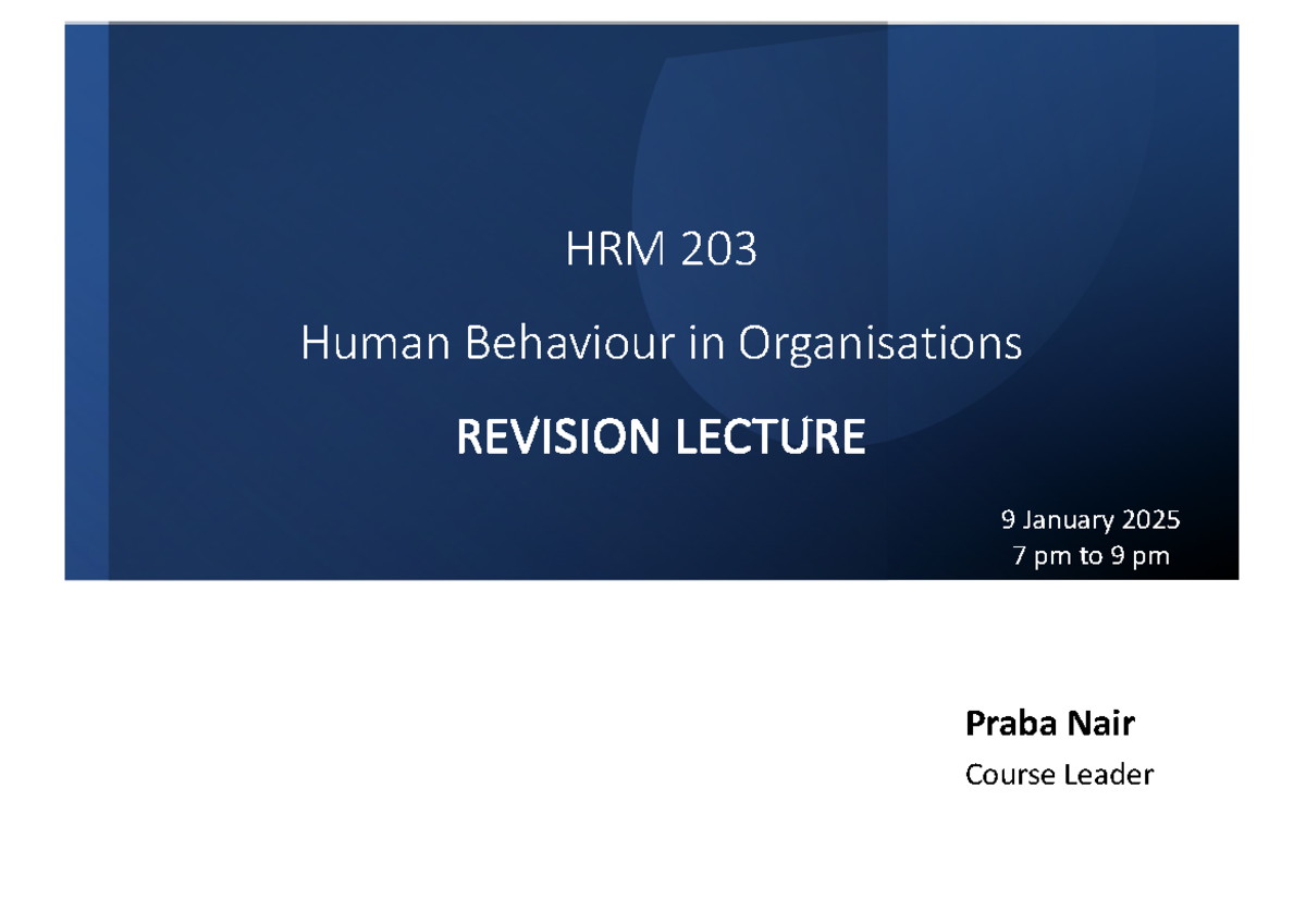 HRM203 Revision Slides (Jan 2025) student notes - Praba Nair Course ...
