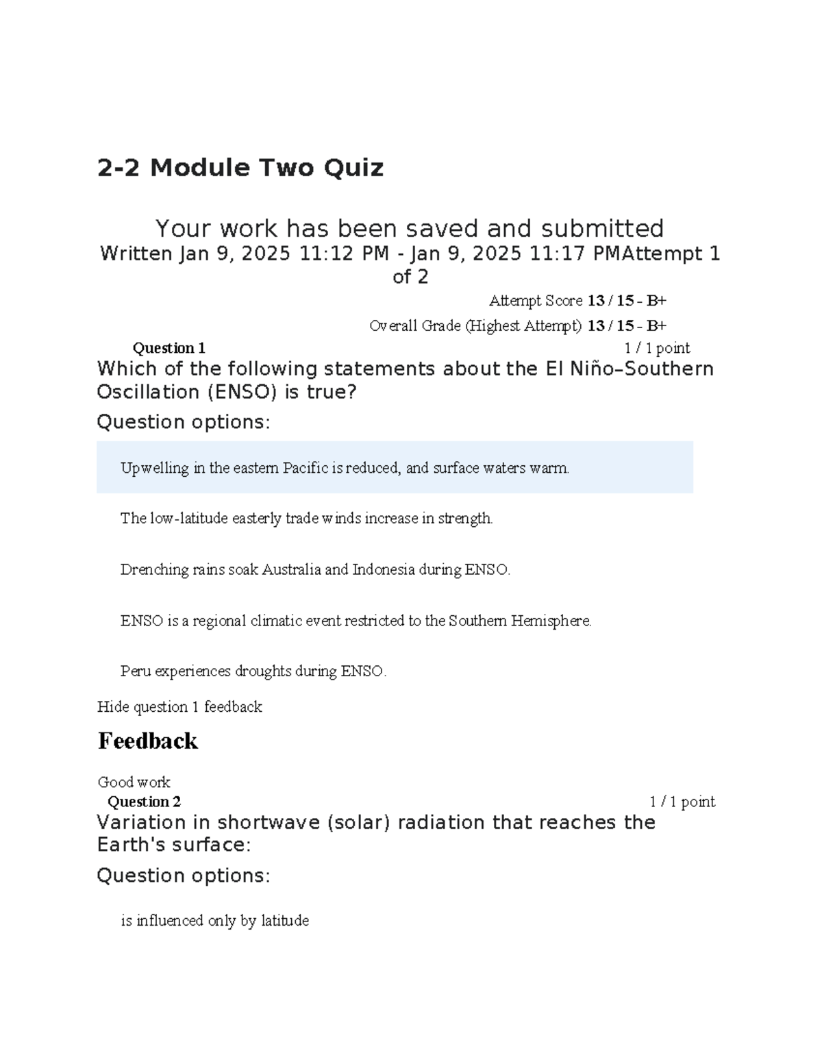 2-2 Module Two Quiz - Quiz results - most are correct - 2-2 Module Two Quiz Your work has been ...