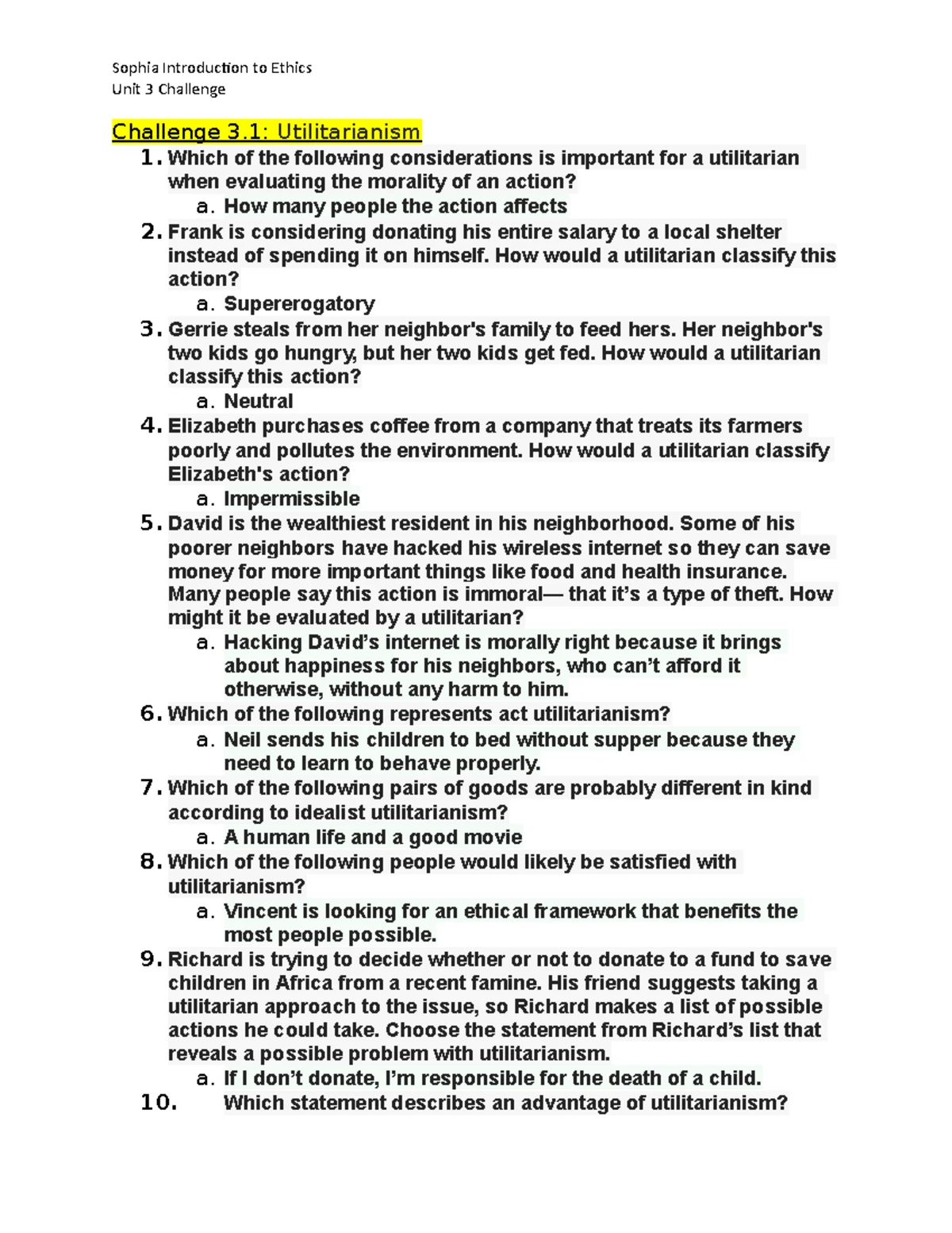 Sophia Unit 3 Milestone 3 - 1 CONCEPT Kantian Deontology 2 CONCEPT ...