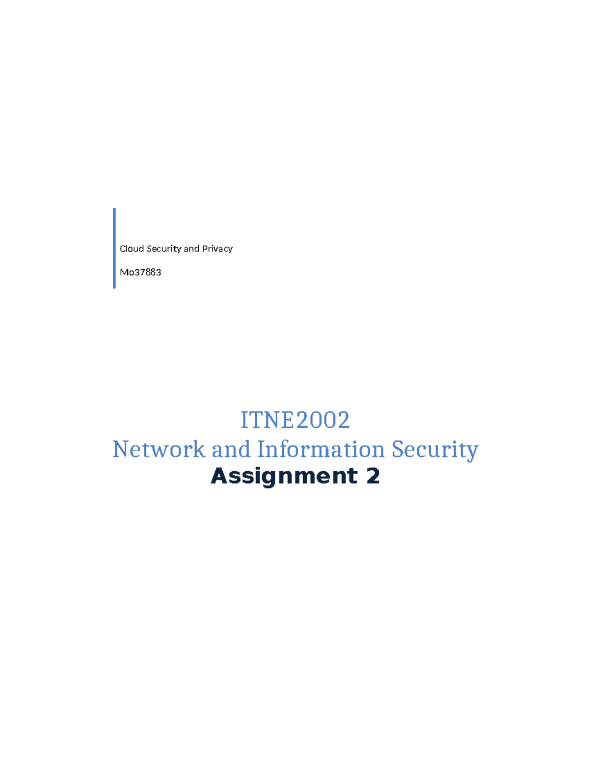 Cloud Security and Privacy: ITNE2002 Assignment 2 Overview - Studocu