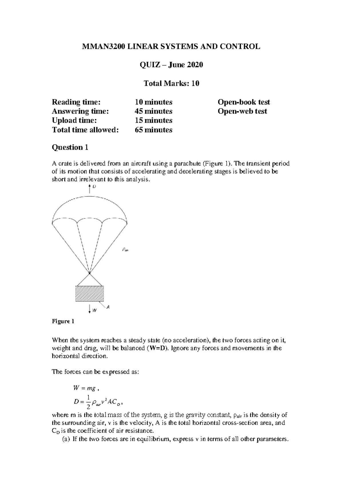 MMAN3200 Quiz 1 - MMAN3200 LINEAR SYSTEMS AND CONTROL QUIZ – June 2020 ...
