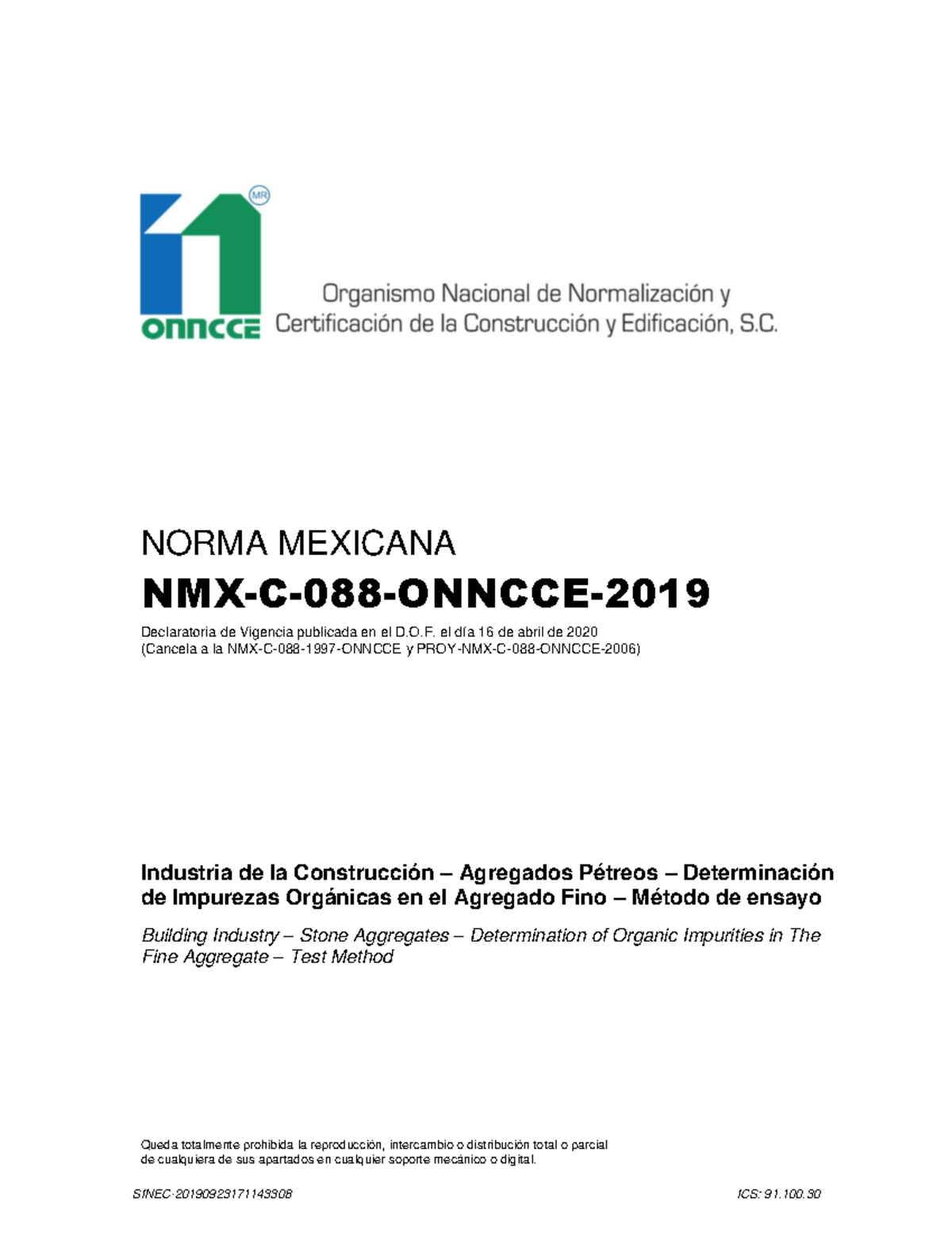 Norma Mexicana NMX-C-088-ONNCCE-2019: Impurezas Orgánicas en Agregados - Studocu