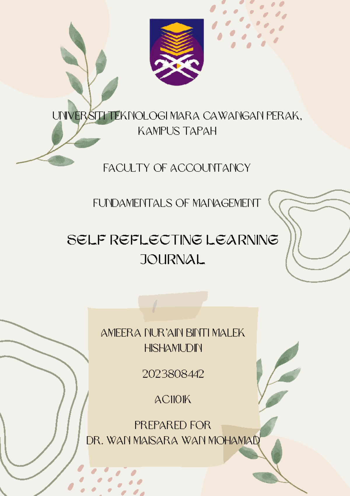AC1101K MGT162 Final Exam Journal: Self Reflective Learning Insights ...