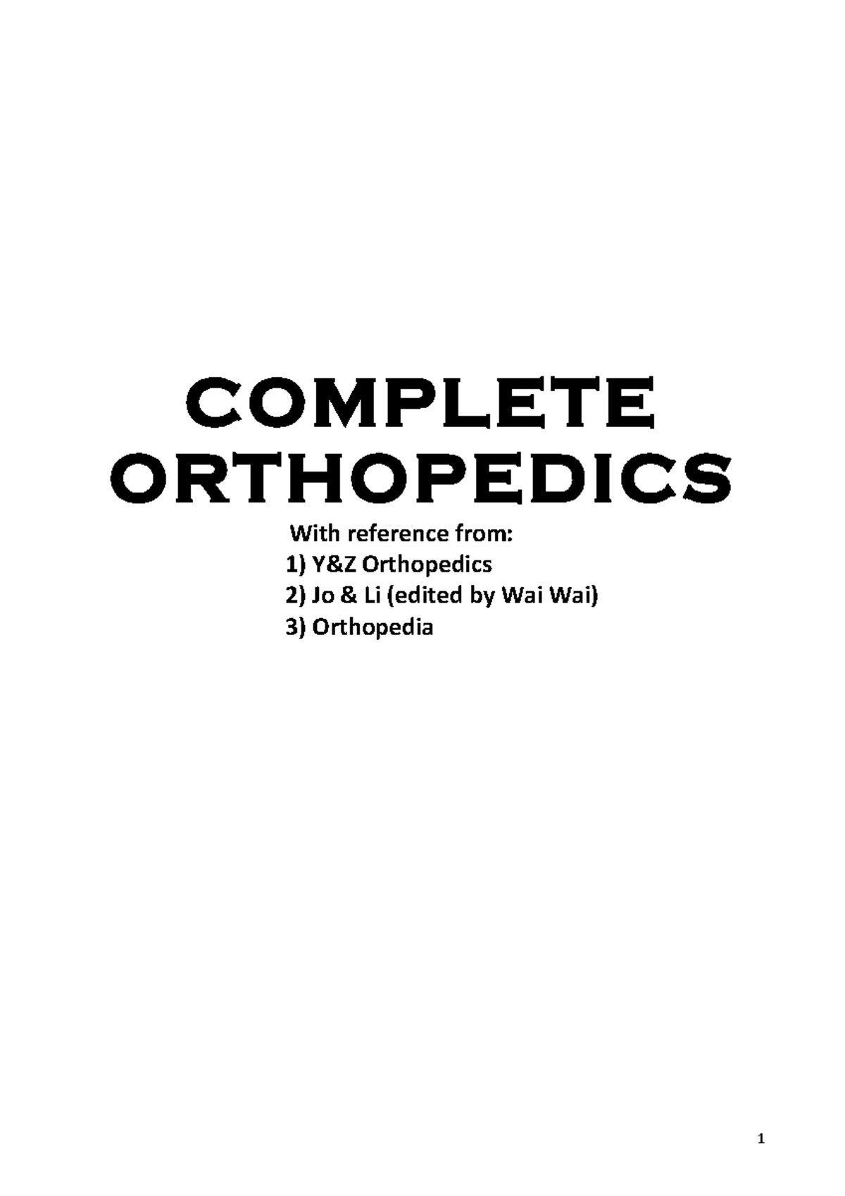 Final Exam Notes on Orthopedics: Comprehensive Guide for ORTHO 101 ...