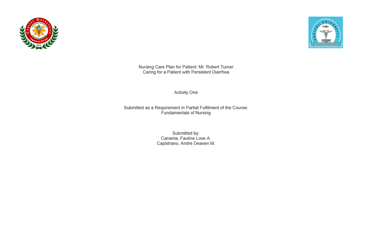 NCP - Canama & Capistrano - Nursing Care Plan for Patient: Mr. Robert ...