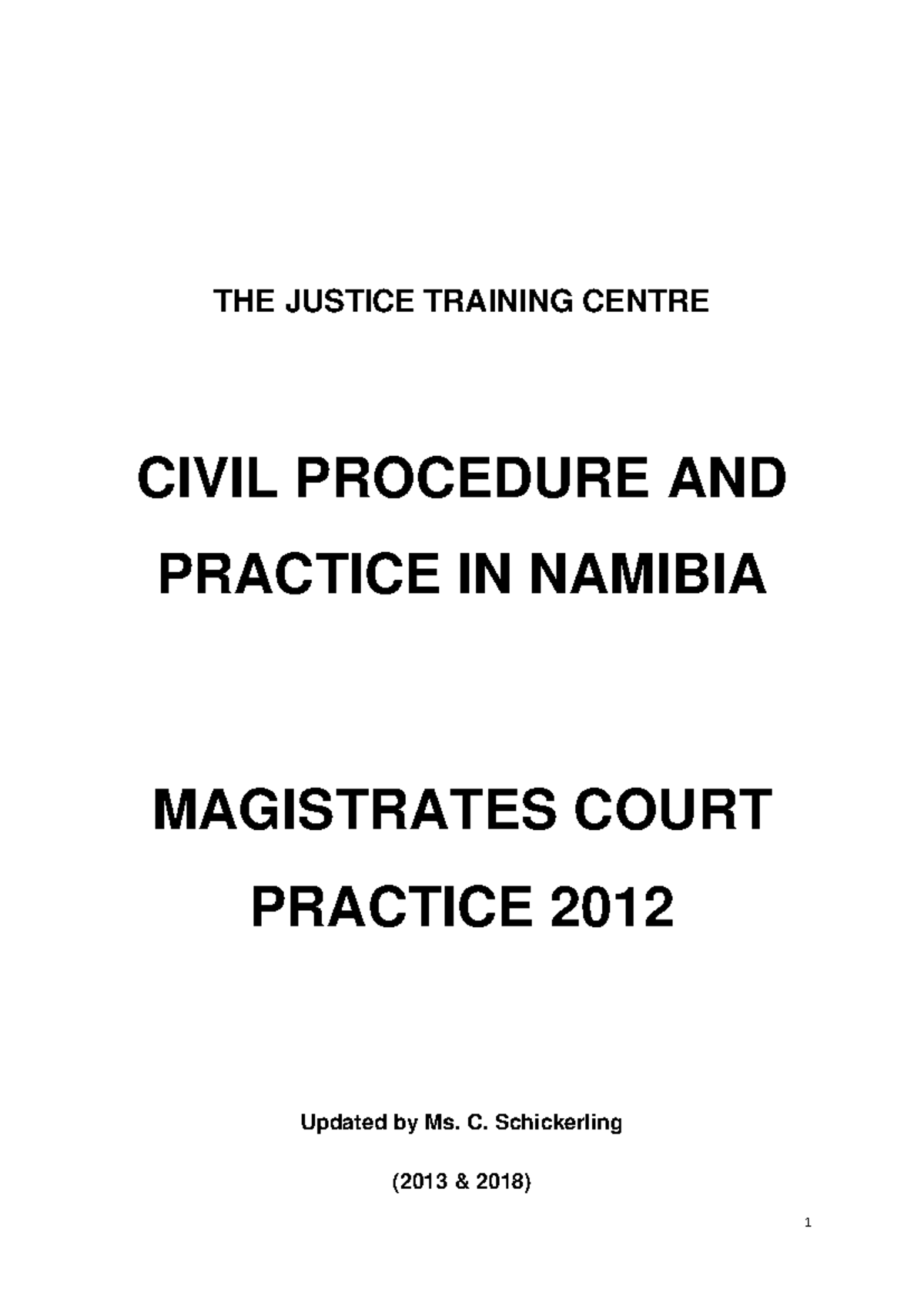 CIVIL PROCEDURE PRACTICE IN MAGISTRATES COURT: READER 2020 (LAW 101 ...