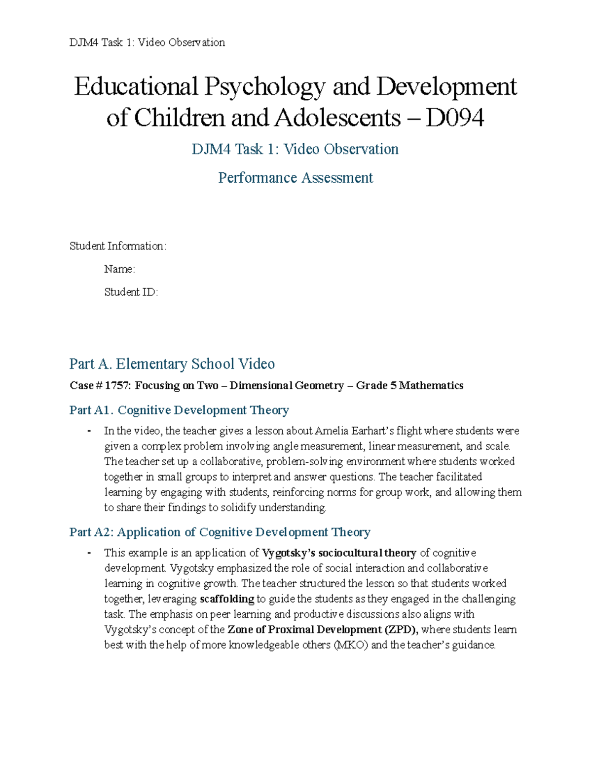 DJM4 Task 1 Video Observations - DJM4 Task 1: Video Observation Educational Psychology and - Studocu