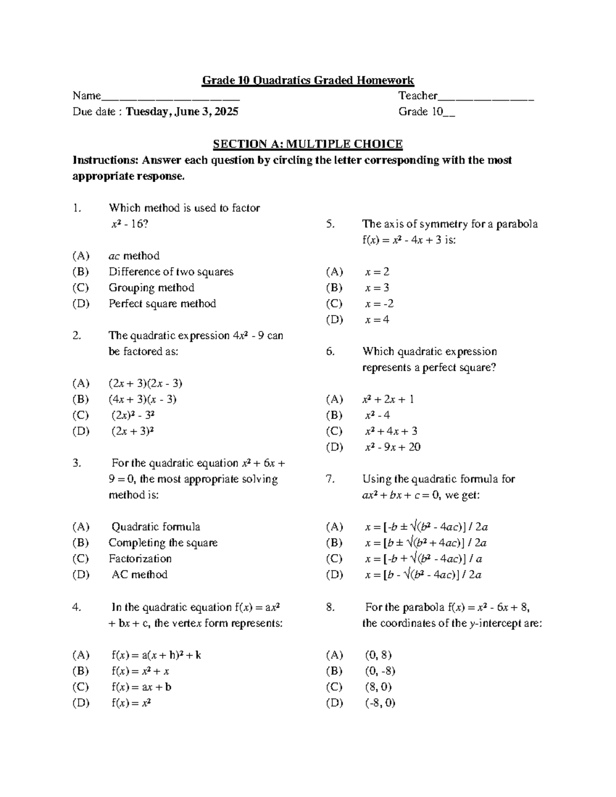 Grade 10 Quadratics Quiz - Homework Due June 3, 2025 - Studocu