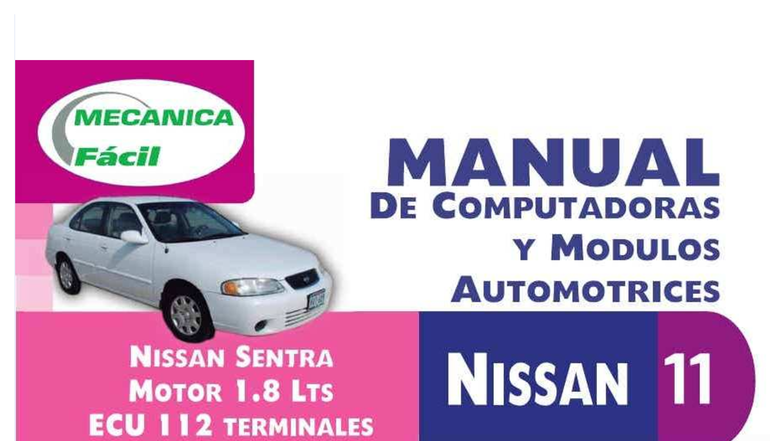 MECANICA Fácil: Tutorial ECUs para Nissan Sentra 1.8Lt - 112 Terminales ...
