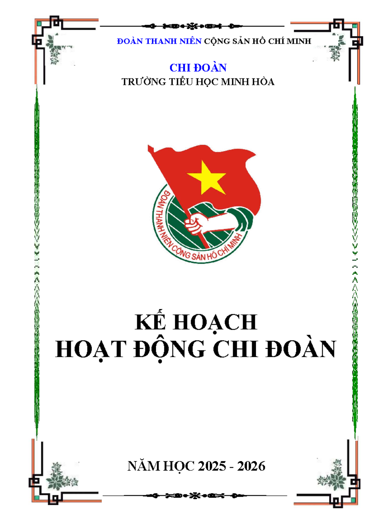Kế Hoạch Hoạt Động Đoàn TNCS Hồ Chí Minh Năm Học 2025-2026 - THMH - Studocu