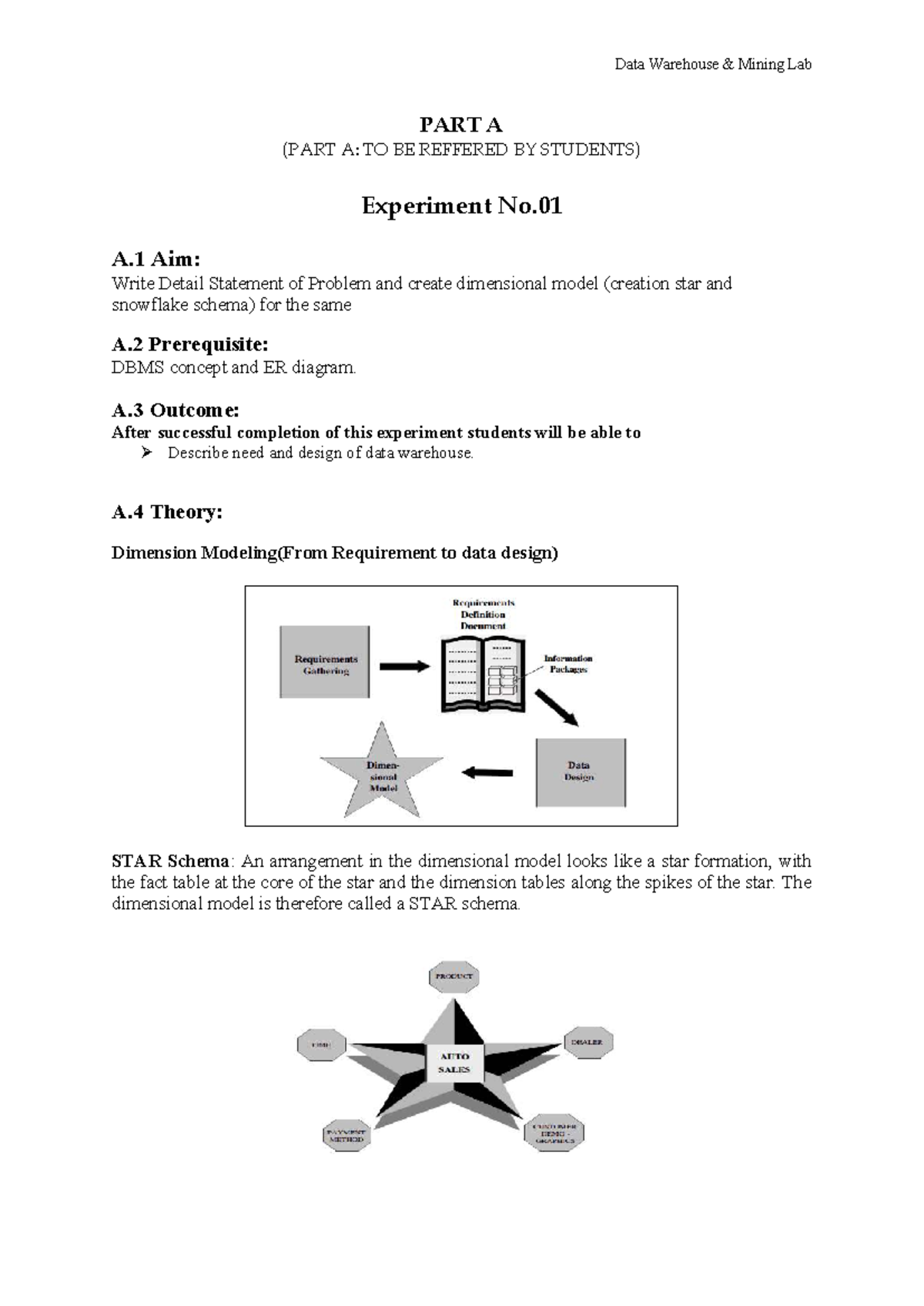 Data Warehouse Mining Lab (DWM) Experiment 01: Dimensional Modeling Techniques - Studocu
