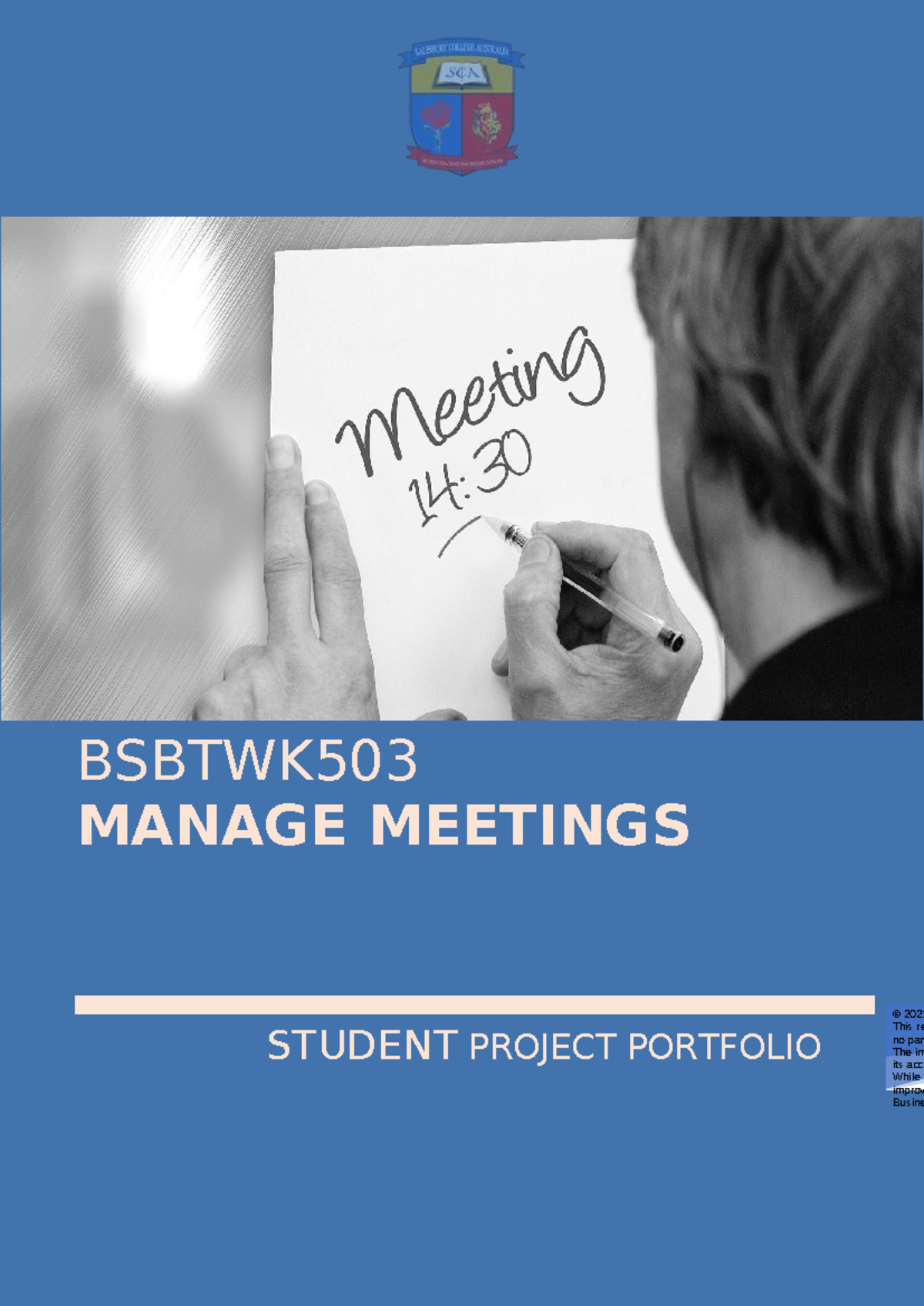 BSBTWK503 Manage Meetings: Student Project Portfolio 2021 - Studocu
