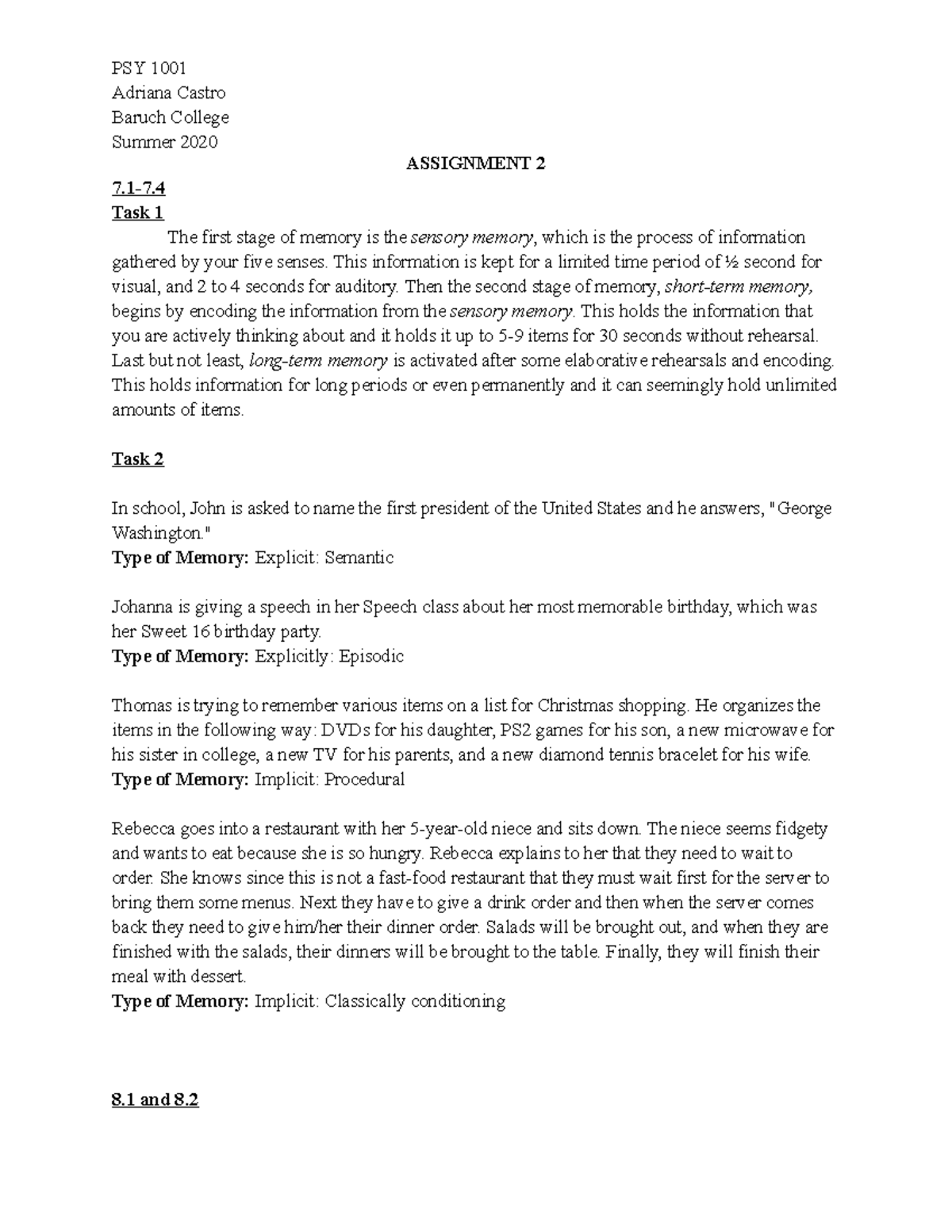 Assignment 2 - PSY 1001 Adriana Castro Baruch College Summer 2020 ...