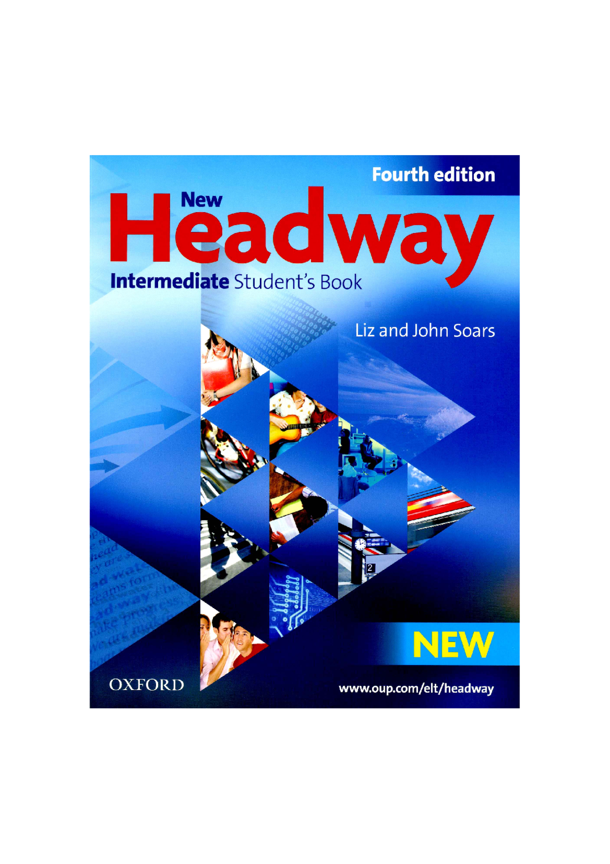 New Headway Int 4th ed SB - Fourth edition New Headway Intermediate ...