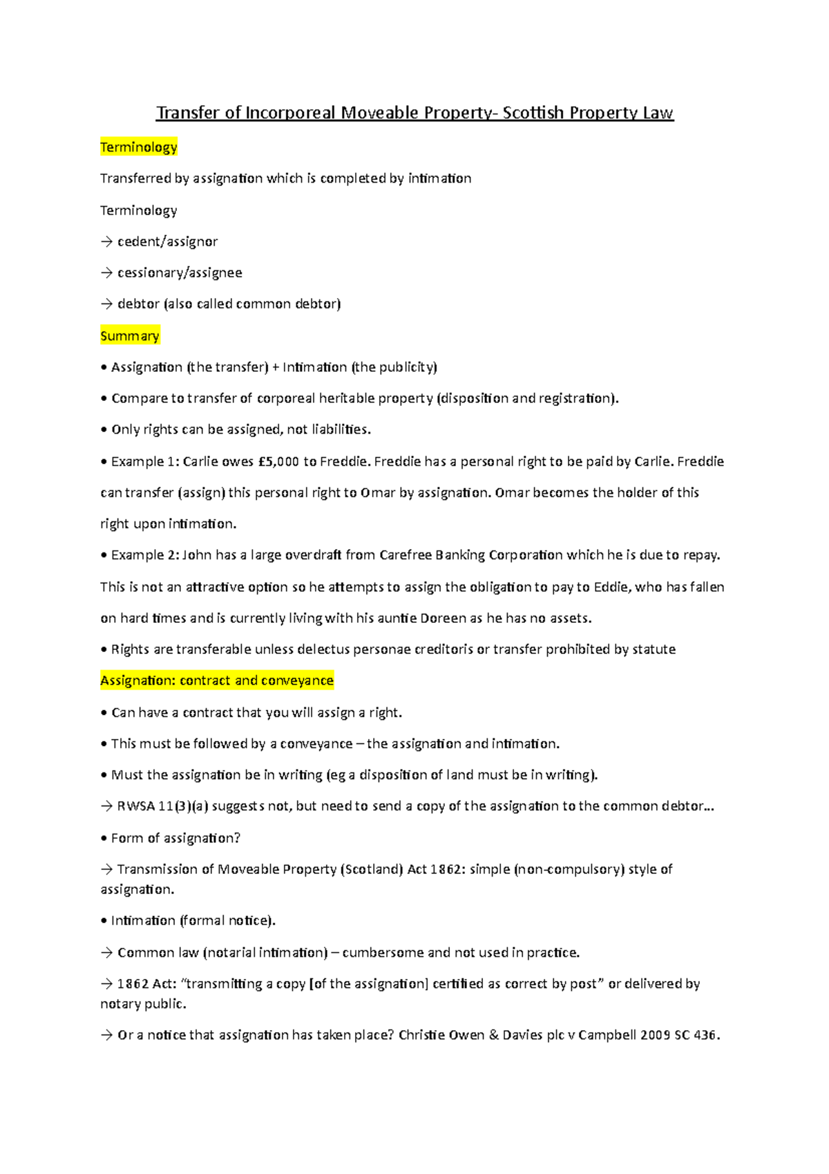 Transfer of Incorporeal Moveable Property - Only rights can be assigned ...