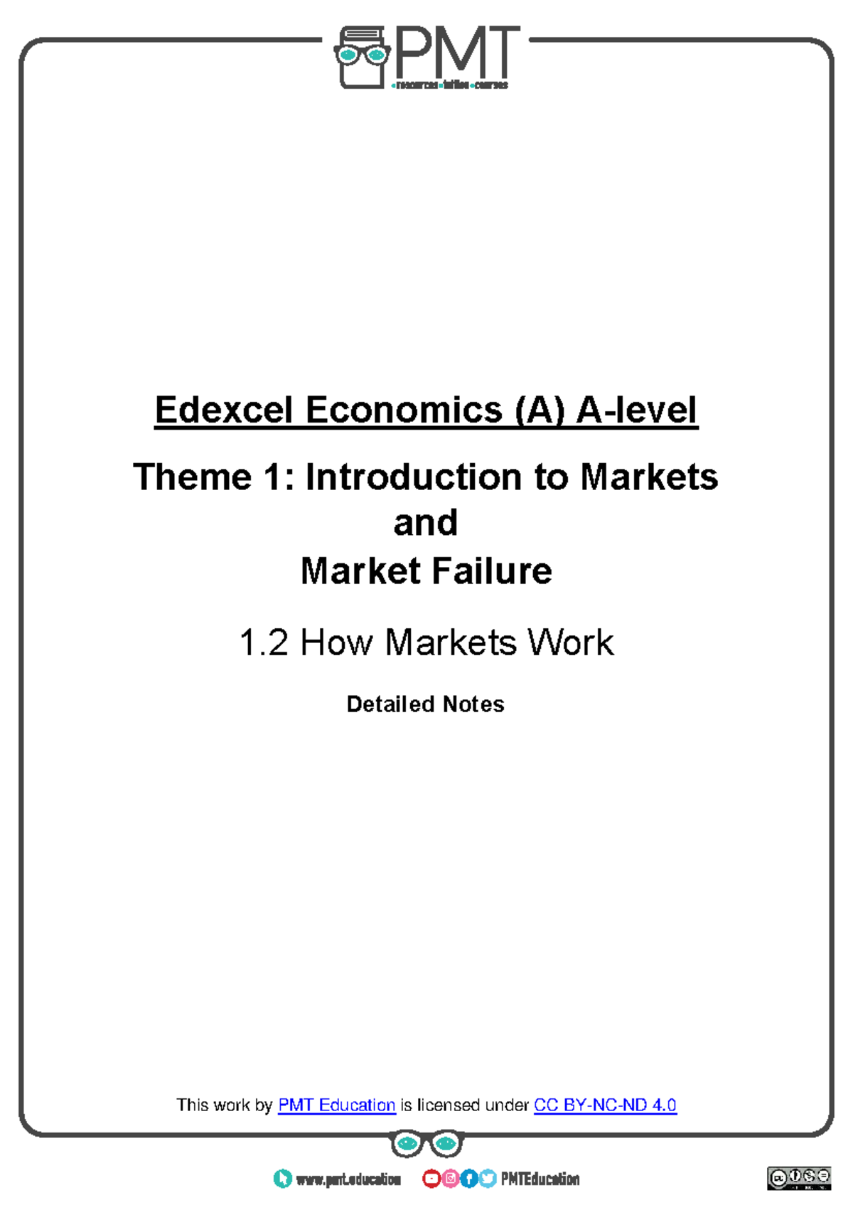 Edexcel Economics (A) Theme 1: How Markets Work Detailed Notes - Studocu