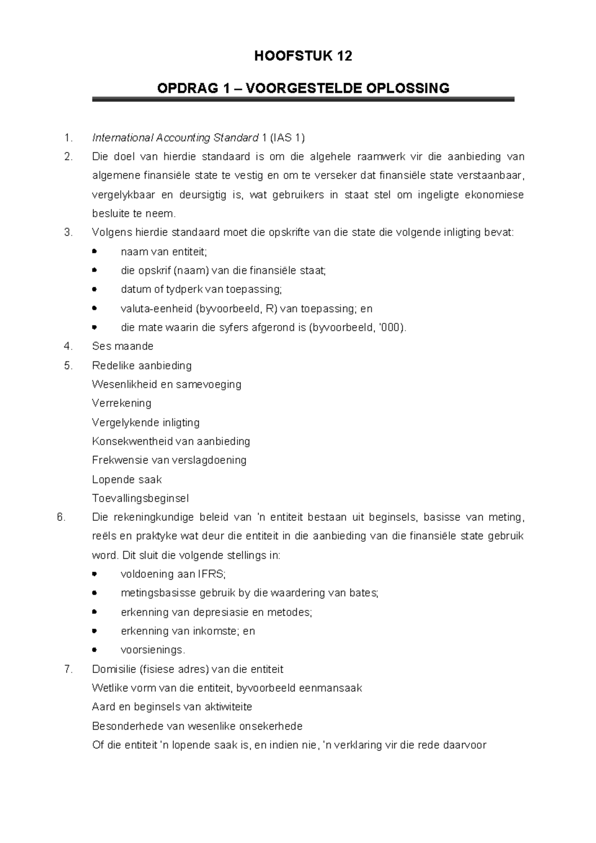 HOOFSTUK 12 OPDRAG 1 EN 2: VOORGESTELDE OPLOSSINGS VIR IAS 1 - Studocu