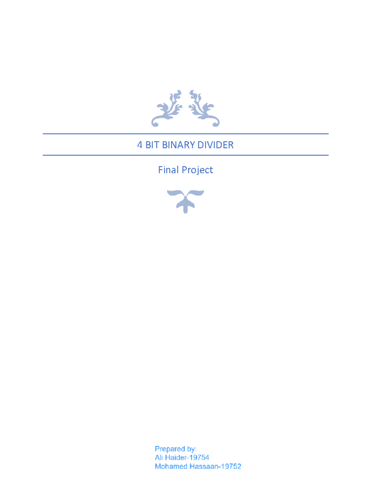 DLD-Final Project: 4-Bit Binary Divider Overview and Implementation ...