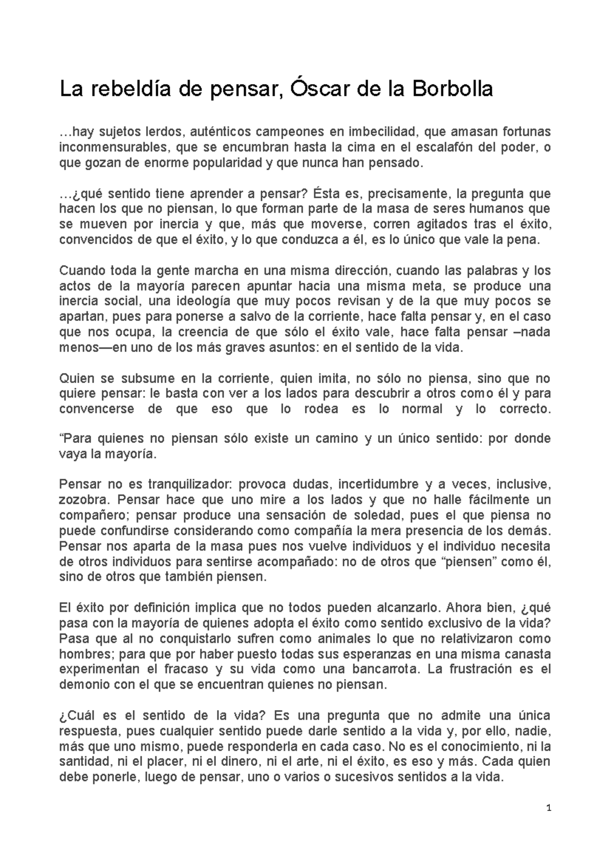 Humanidades 2025: Resumen de "La rebeldía de pensar" de Óscar de la ...