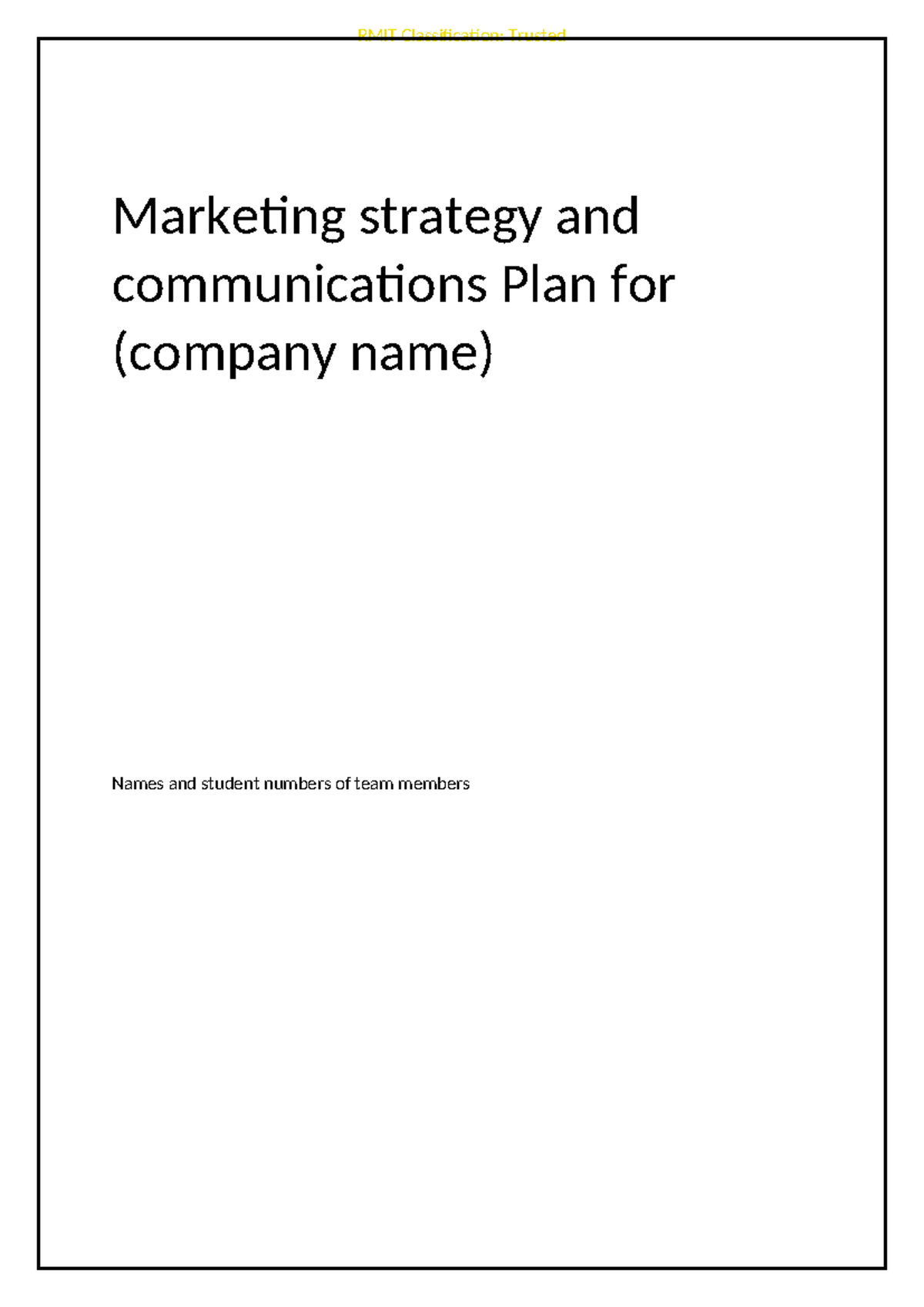 RMIT Assessment 2: Marketing Strategy & Comms Plan for MOSS - Studocu