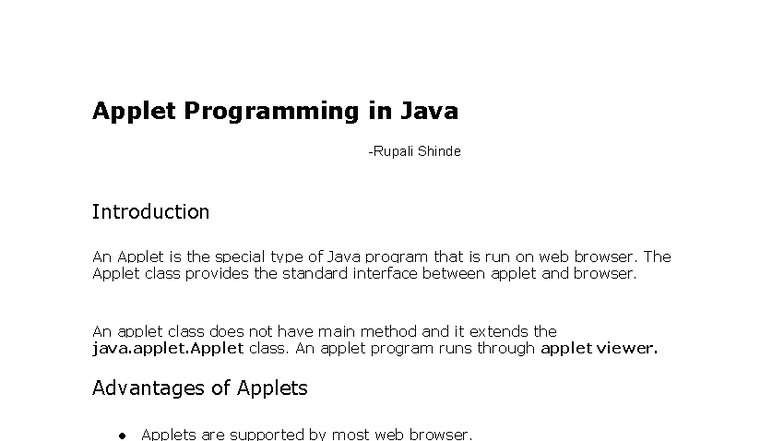 Applet Programming in Java - Applet Programming in Java -Rupali Shinde Introduction An Applet is ...
