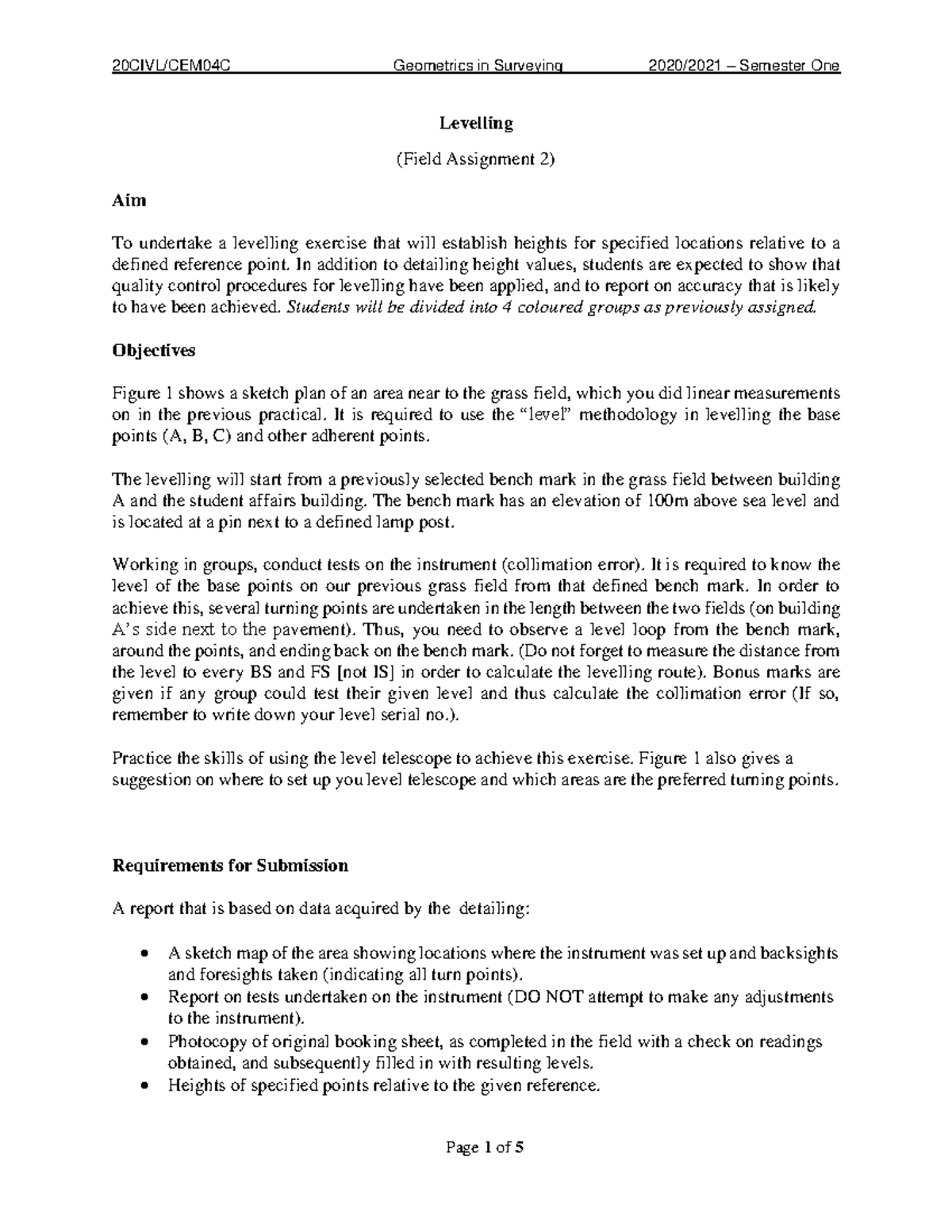 Practical 2 Leveling - Aim Levelling (Field Assignment 2) To undertake ...