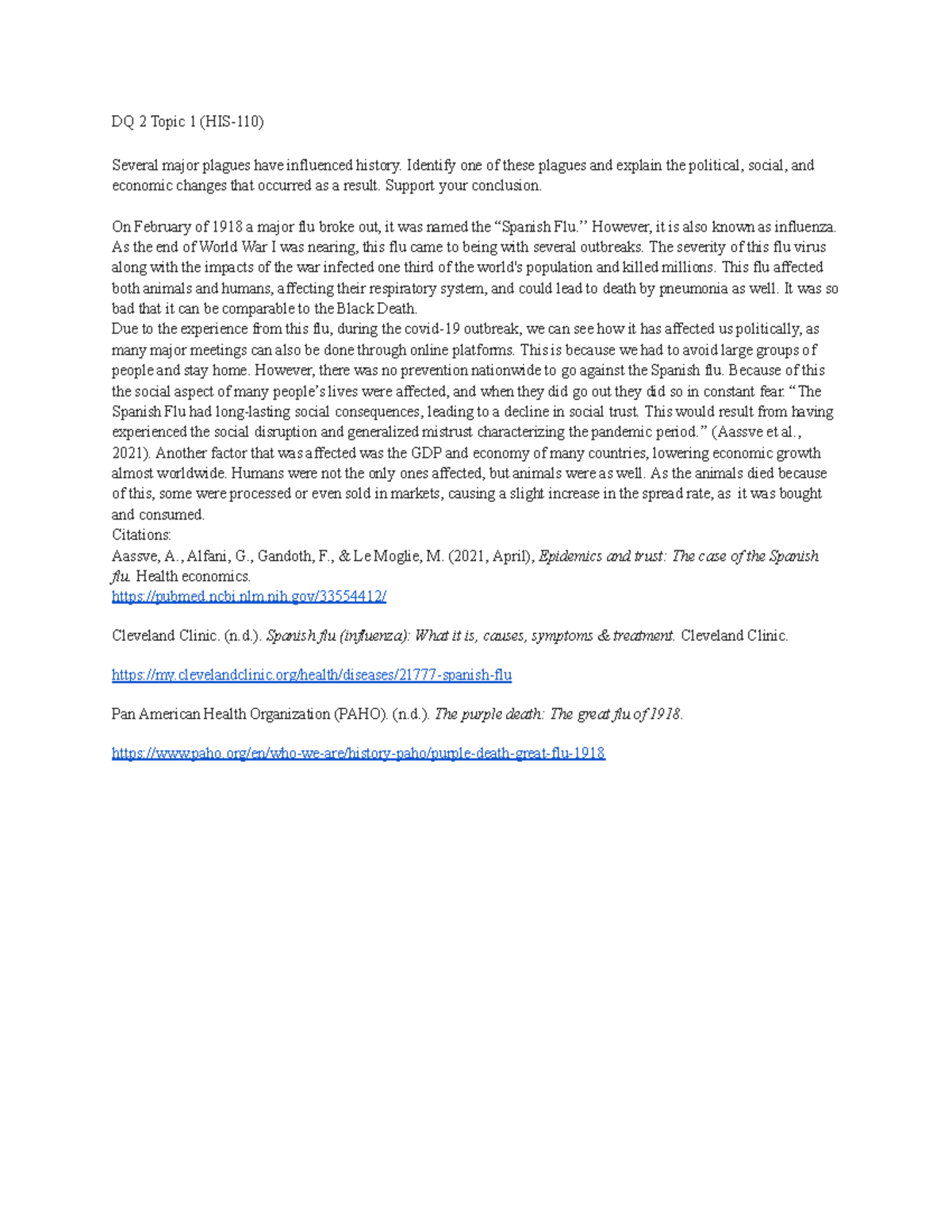 Topic 1 DQ 2 Discussion: Impact of the 1918 Spanish Flu on Society ...