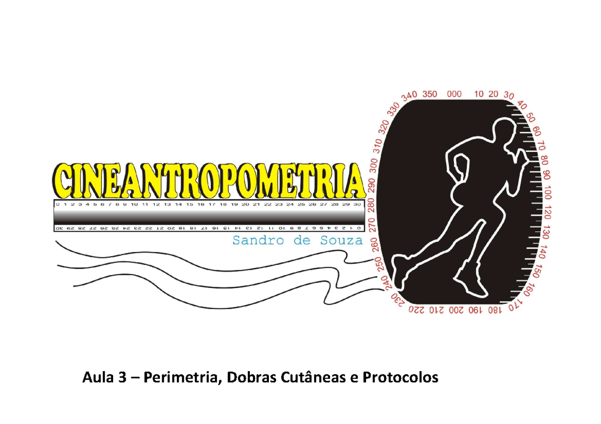 Aula 3: Perimetria e Dobras Cutâneas - Protocolos de Medição - Studocu
