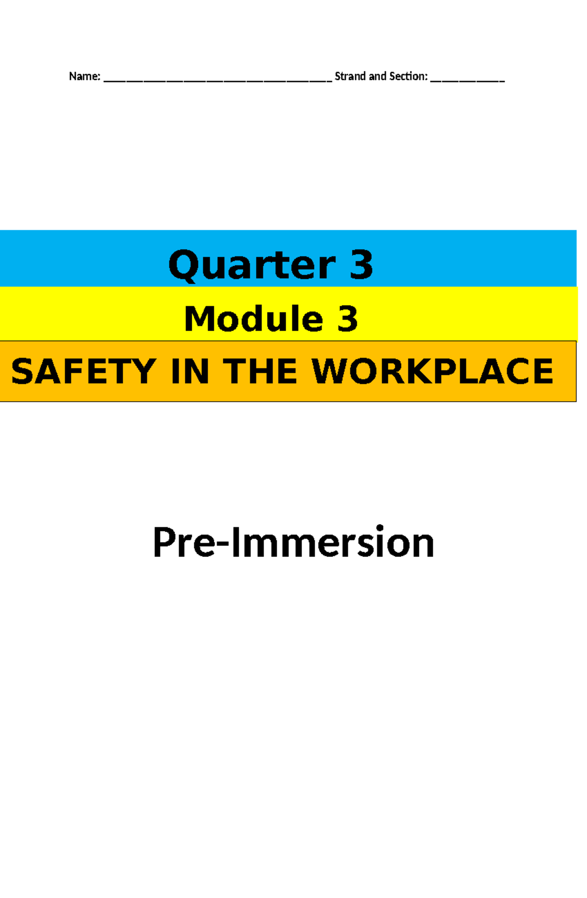 Safety in the Workplace: Pre-Immersion Module 3 Guide - Studocu