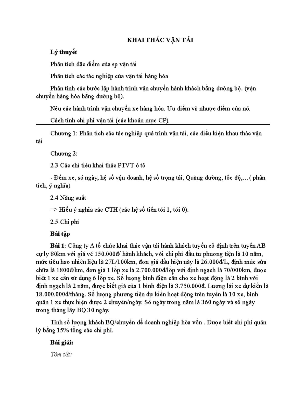 Kinh tế vận tải - ktvt - MÔN HỌC KINH TẾ VẬN TẢI Chương 1 TỔNG QUAN VỀ VẬN TẢI Quá trình sản ...
