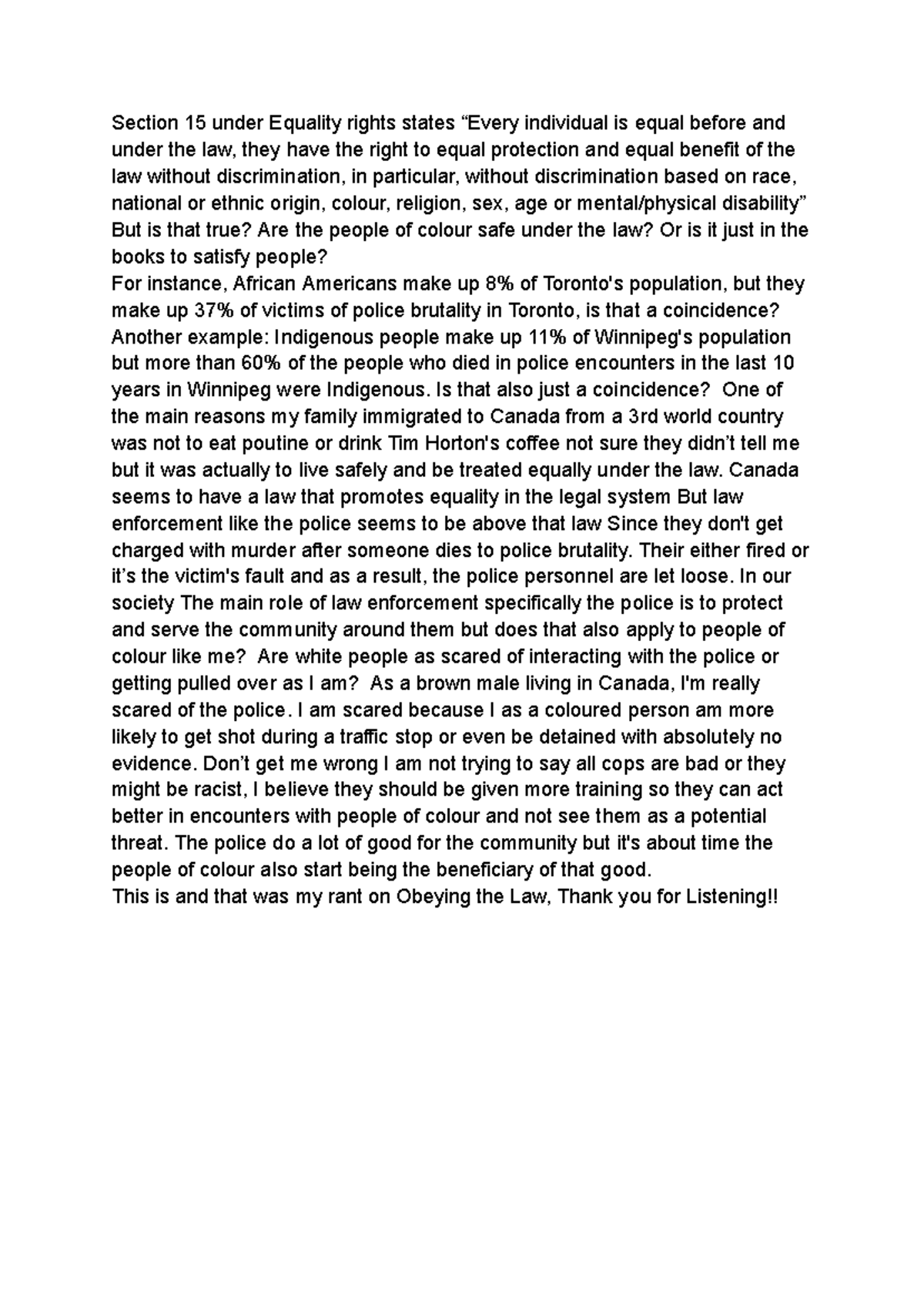 Civics assignment - Section 15 under Equality rights states “Every ...