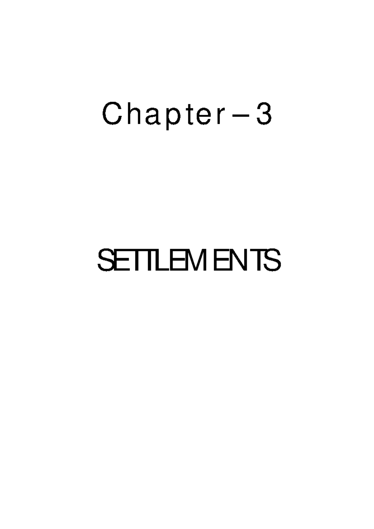COllection of settlement questions from quizes - 048360 - C ha p te r ...