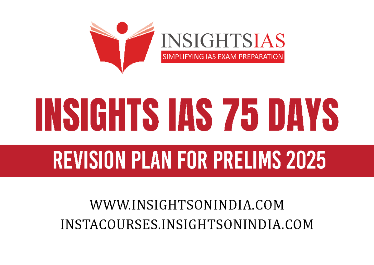 Insta 75 Days Revision Plan for UPSC CSE Prelims 2025 - Studocu