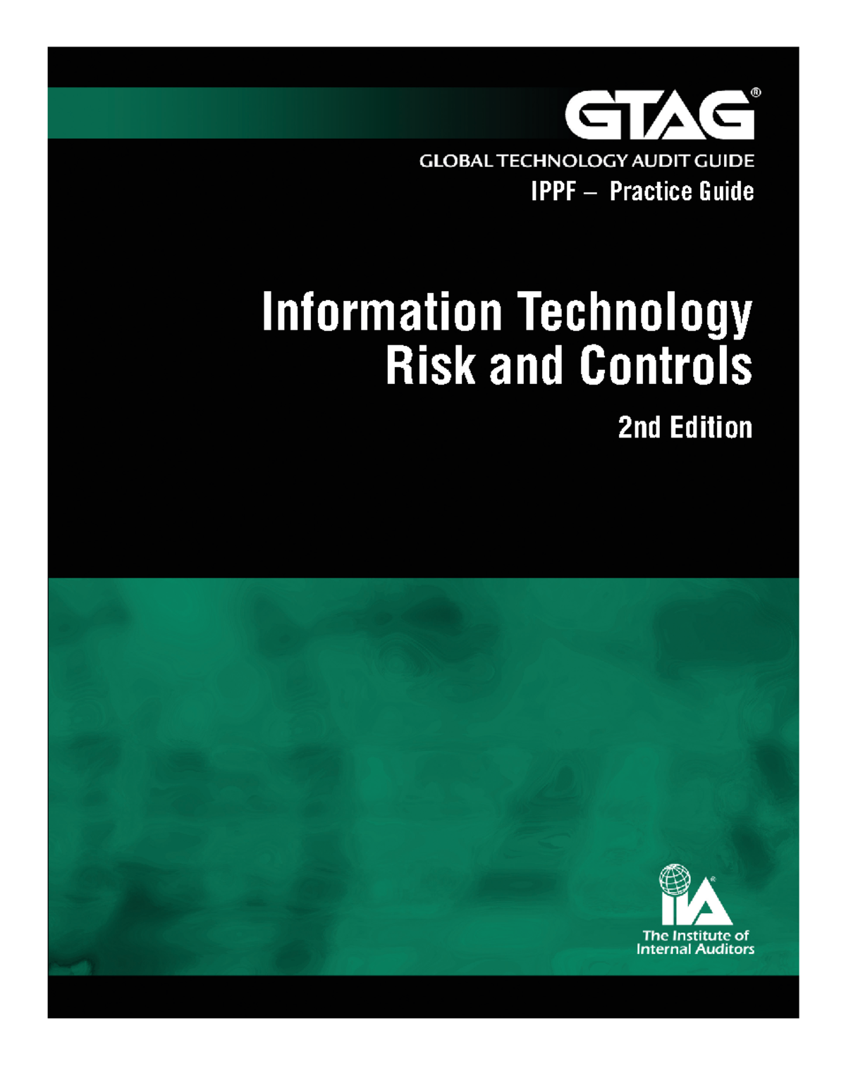 GTAG 1: IT Risk & Control Assessment Guide - 2nd Edition - Studocu