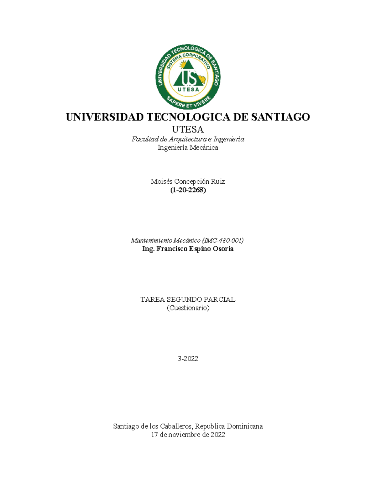 Mantenimiento Mecánico (IMC-480-001) - Tarea Segundo Parcial - Studocu