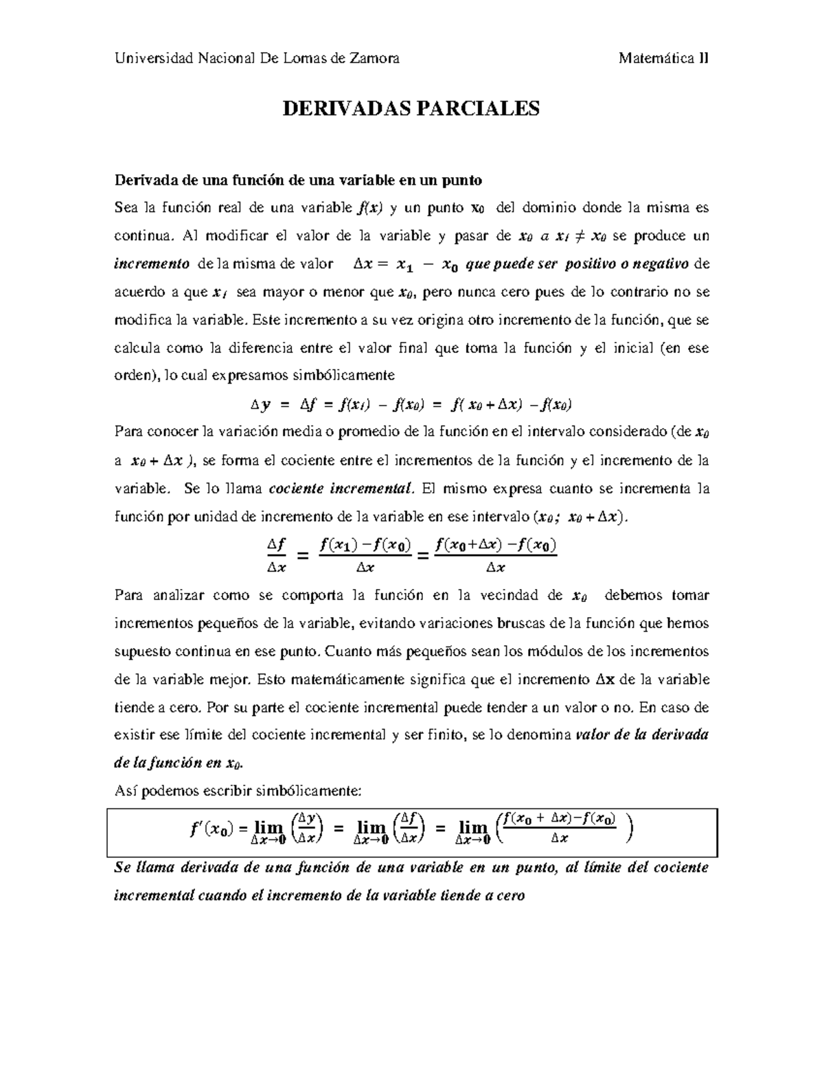 8 - derivadas parciales - teoria - DERIVADAS PARCIALES Derivada de una función de una variable ...