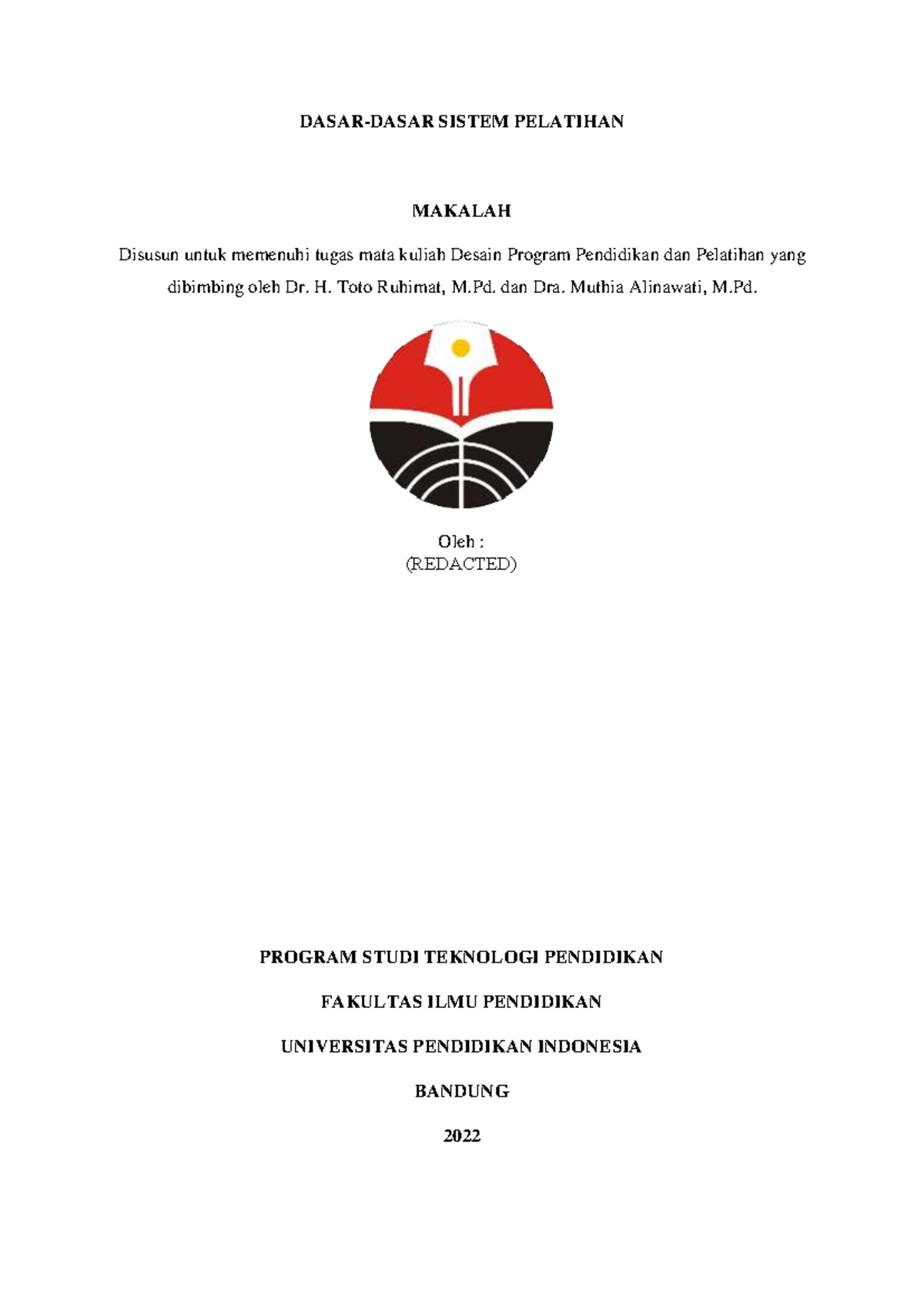 Makalah Dasar-Dasar Sistem Pelatihan - Desain Program Pendidikan - Studocu