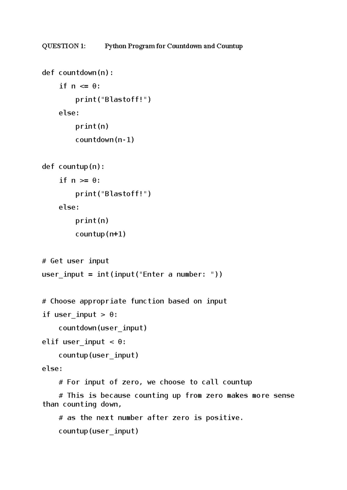 Assignment 3 - QUESTION 1: Python Program for Countdown and Countup def ...