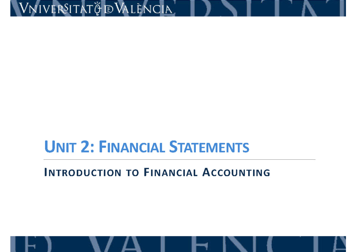 UNIT 2: Financial Statements in Intro to Financial Accounting - Studocu