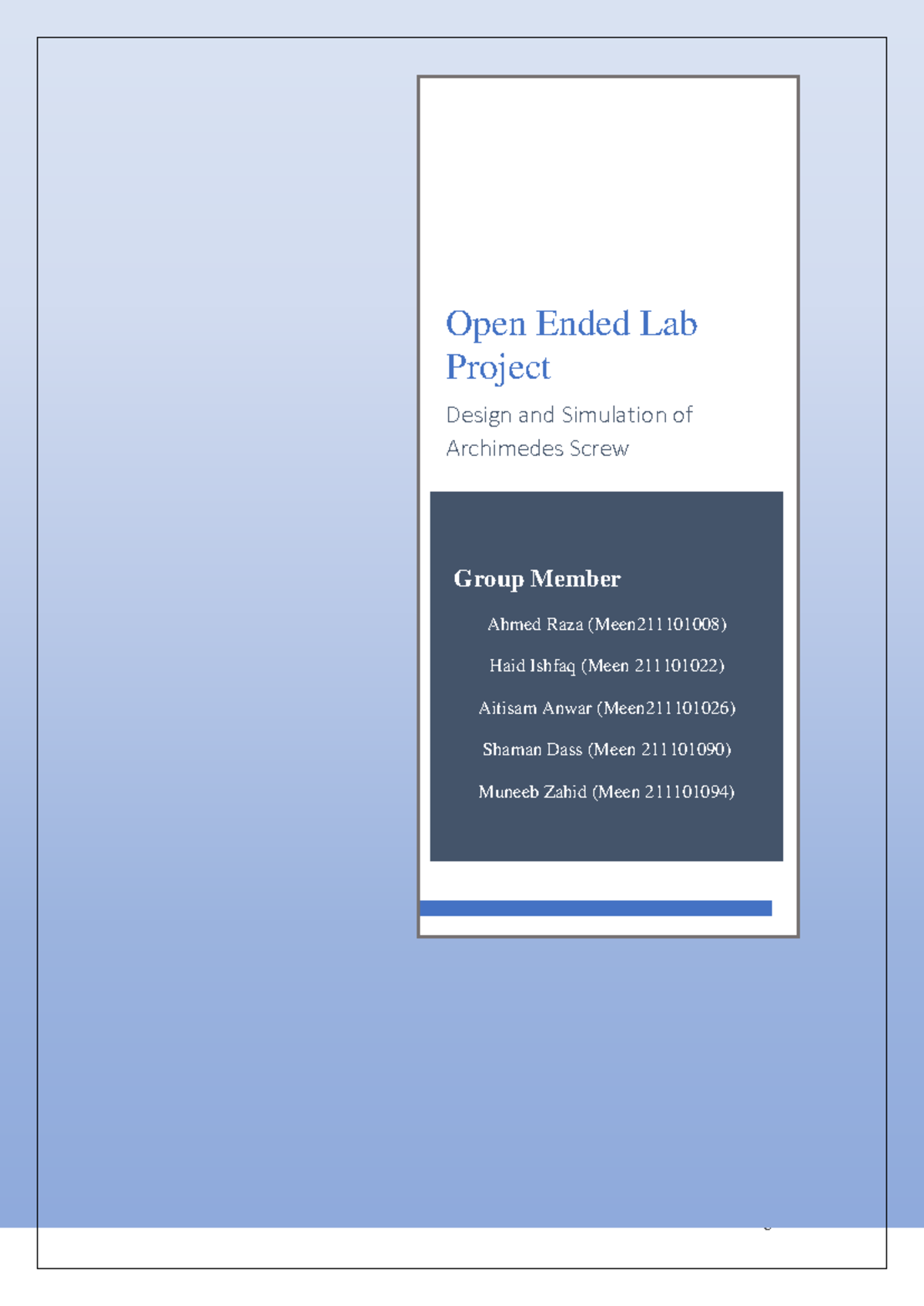 Open Ended Lab Project 1 - Group Member Ahmed Raza (Meen2111 01008 ...