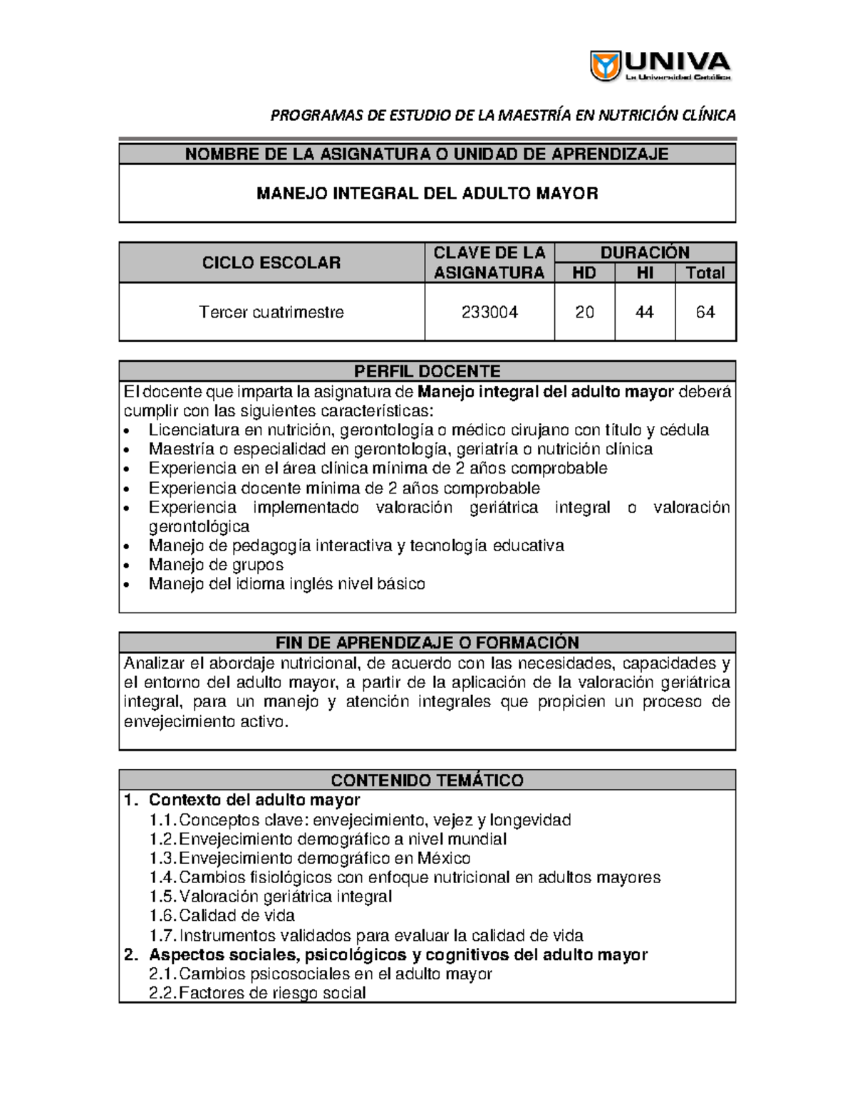 Manejo Integral del Adulto Mayor - CONTENIDO TEMÁTICO 1. Contexto del ...