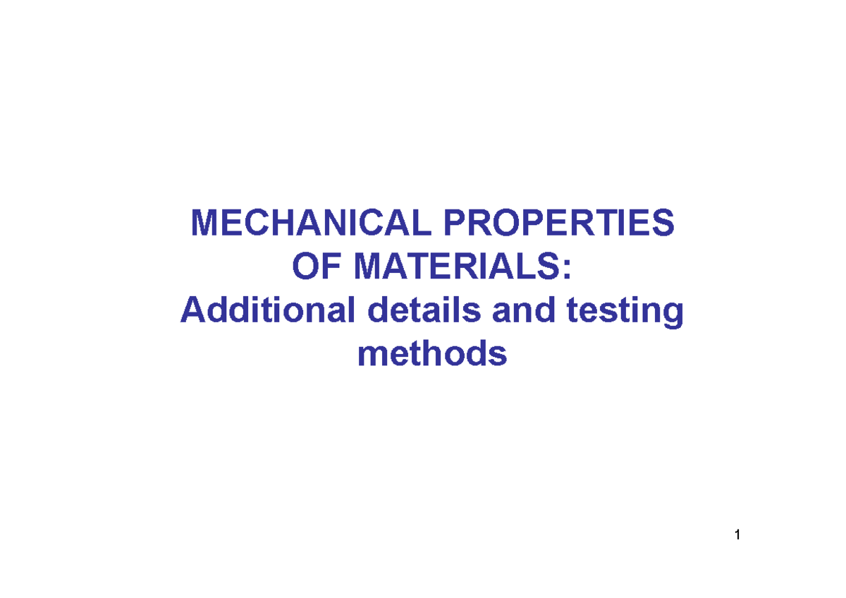 ME 2025-2026: Mechanical Properties of Materials - Testing Methods and ...