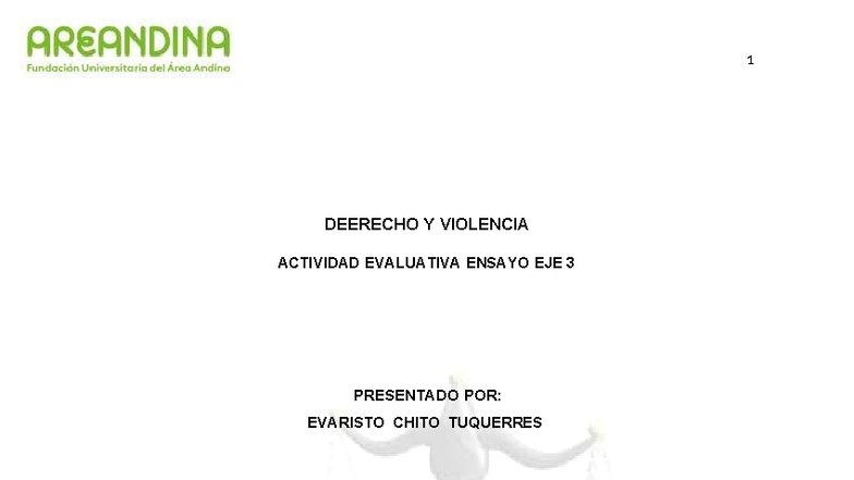 Ensayo Eje 3: Derecho y Violencia - Análisis de Menke y Benjamín - Studocu