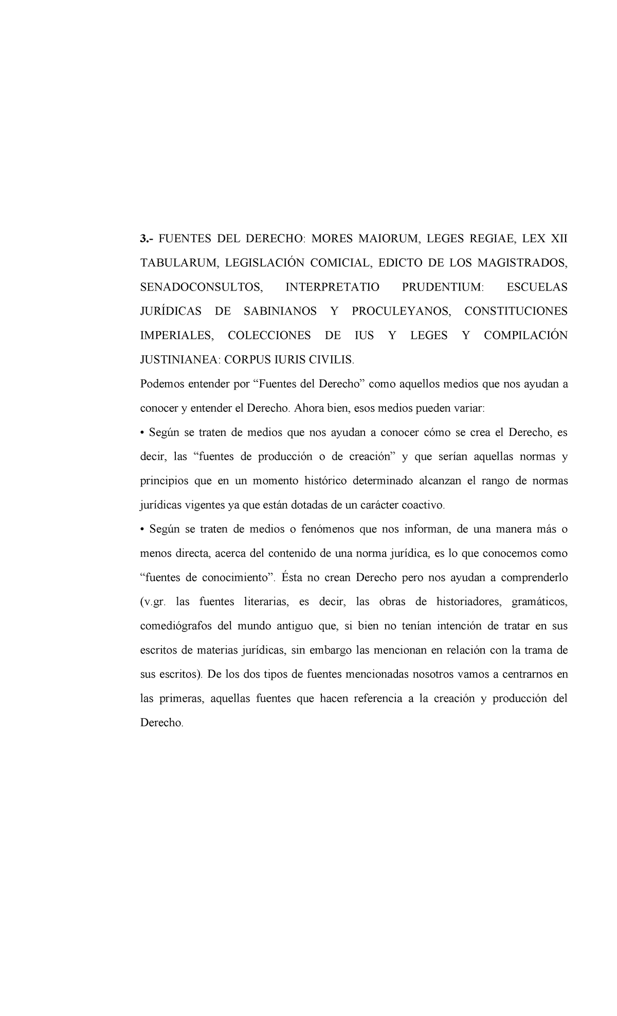 Fuentes Derechos Romano - 3.- FUENTES DEL DERECHO: MORES MAIORUM, LEGES ...
