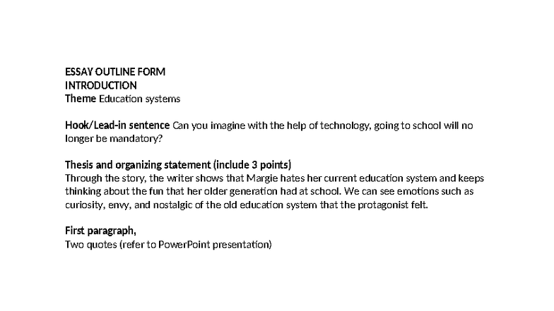 ENG 101 - Essay Outline: The Future of Education Systems - Studocu